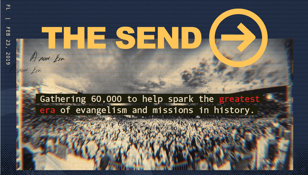 Rekindling The Vision To Go – The Send | Christian Learning & News