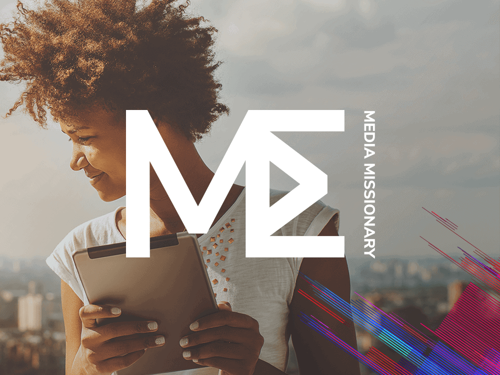 Do You Miss Missions? Become A "MEDIA" Missionary Today! | Christian ...