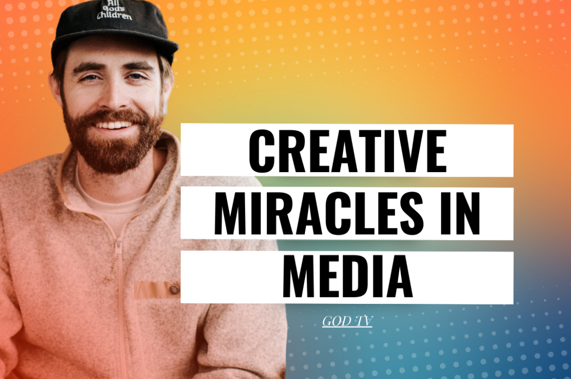 Creative Miracles Are Happening Through The Airwaves Of Digital Media ...