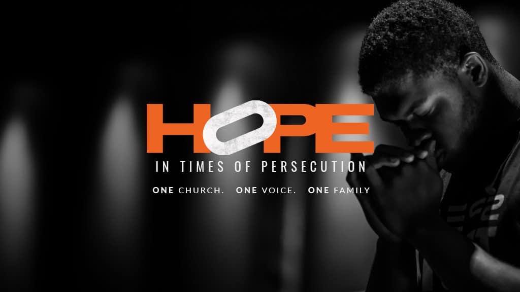 Finding Hope In Times Of Persecution, How You Can Make A Difference ...